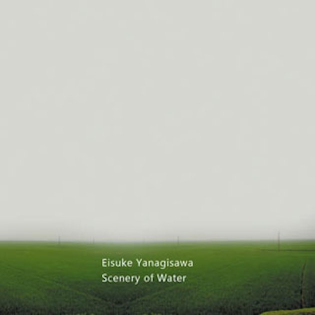 Scenery of Water — Work — Eisuke Yanagisawa